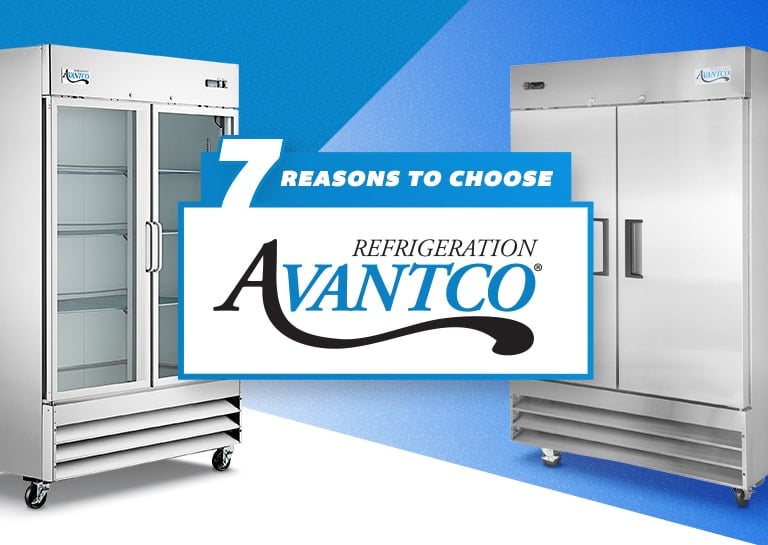 7 Reasons to Choose Avantco Refrigeration | WebstaurantStore