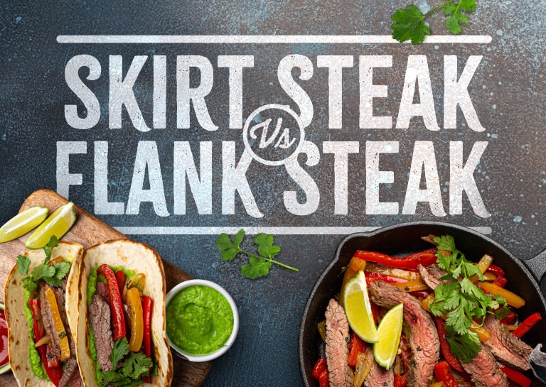 Flank Steak vs Skirt Steak: Texture & Cooking Differences