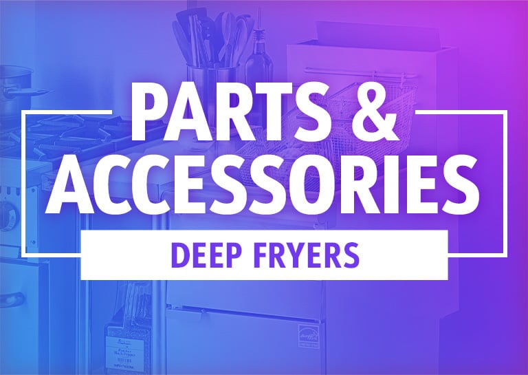 Commercial Deep Fryer Parts & Accessories Guide