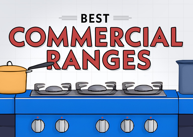 The Best Commercial Ranges of 2025