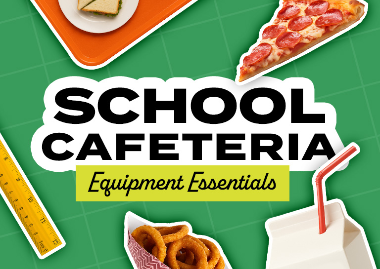 School Cafeteria Equipment List - WebstaurantStore