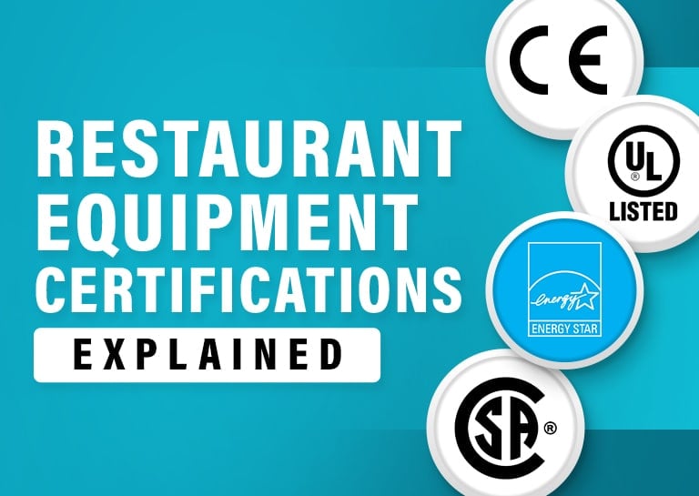 Equipment Certifications: NSF, Energy Star, ETL, UL, & More