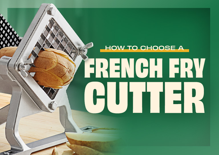 French Fry Cutter Shopping Guide: Types, Fry Sizes & More