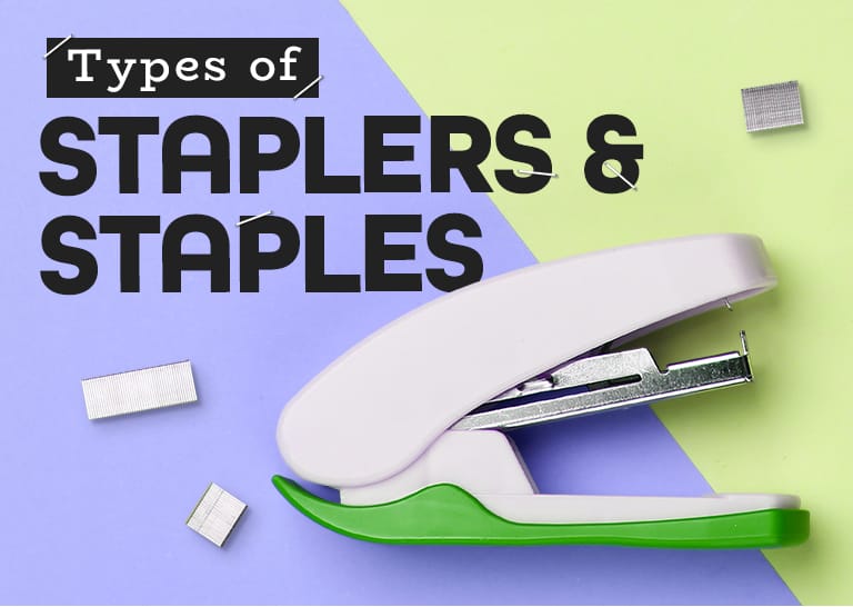 Guide to the Different Types of Staples and Staplers