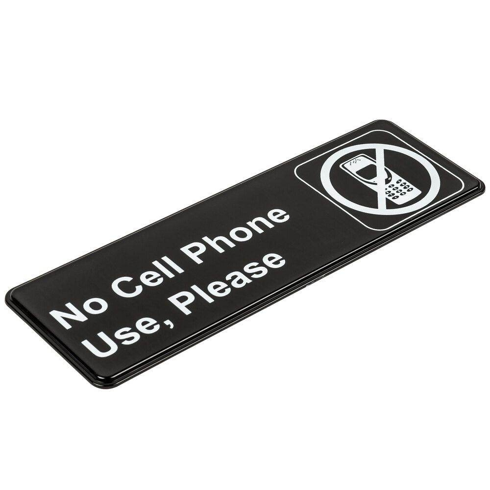 No Cell Phone Use Please Sign Black And White 9 X 3 No Cell Phone Use Please Sign Black And White 9 X 3