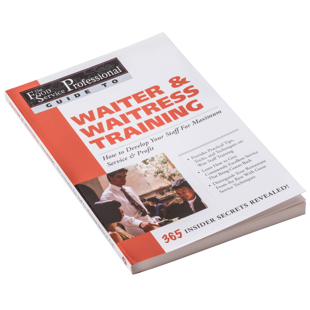 Waiter And Waitress Training Manual - http://xjex.over-blog.com/