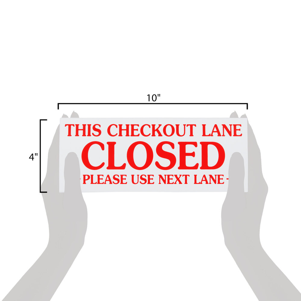 Checkout Lane Closed Sign
