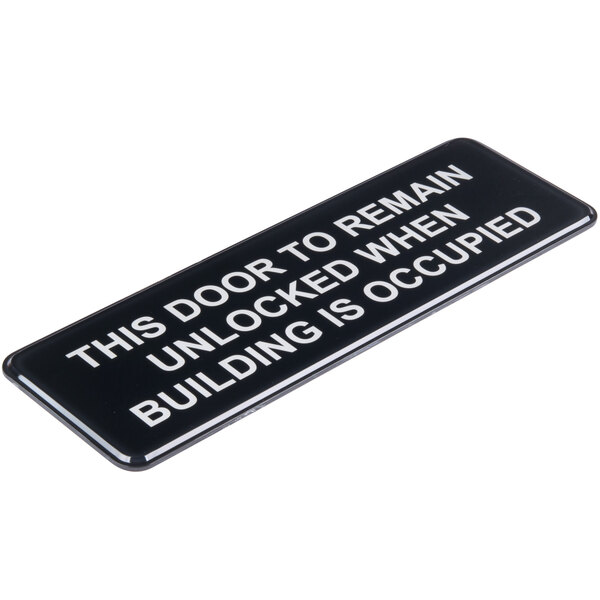 Tablecraft 394562 This Door To Remain Unlocked When Building Is ...