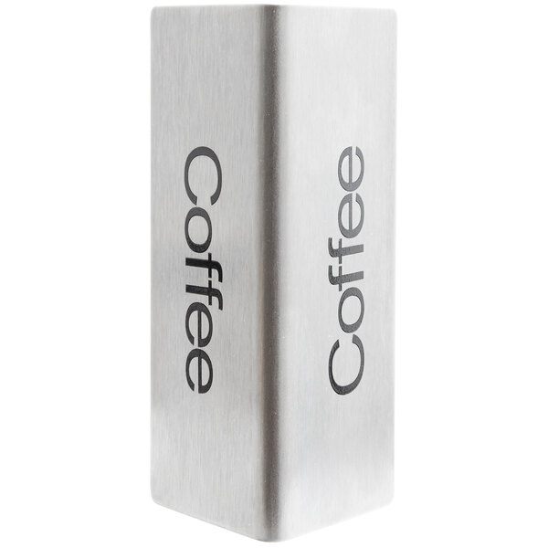 Choice 3" x 1 1/2" Double Sided Stainless Steel "Coffee" Table Tent Sign