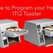 Hatco ITQ-1750-2C Intelligent Toast-Qwik Dual Conveyor Toaster with 2 1 ...