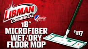 Libman 117 18" Microfiber Wet/Dry Floor Mop Product Overview Video ...