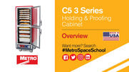 Metro C5 3 Series Holding and Proofing Cabinets Video | WebstaurantStore