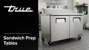 True Sandwich Prep Tables Video | WebstaurantStore